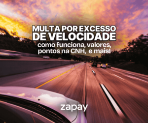 Valor da multa por excesso de velocidade, pontos e exemplos