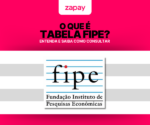 Tabela FIPE: O que é, Como Funciona e Onde Consultar
