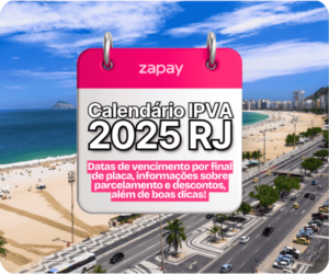 Vencimentos IPVA 2025 RJ: valor, prazos e como pagar o IPVA RJ