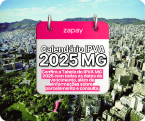 Tabela IPVA 2025 MG: vencimentos, valor e como pagar