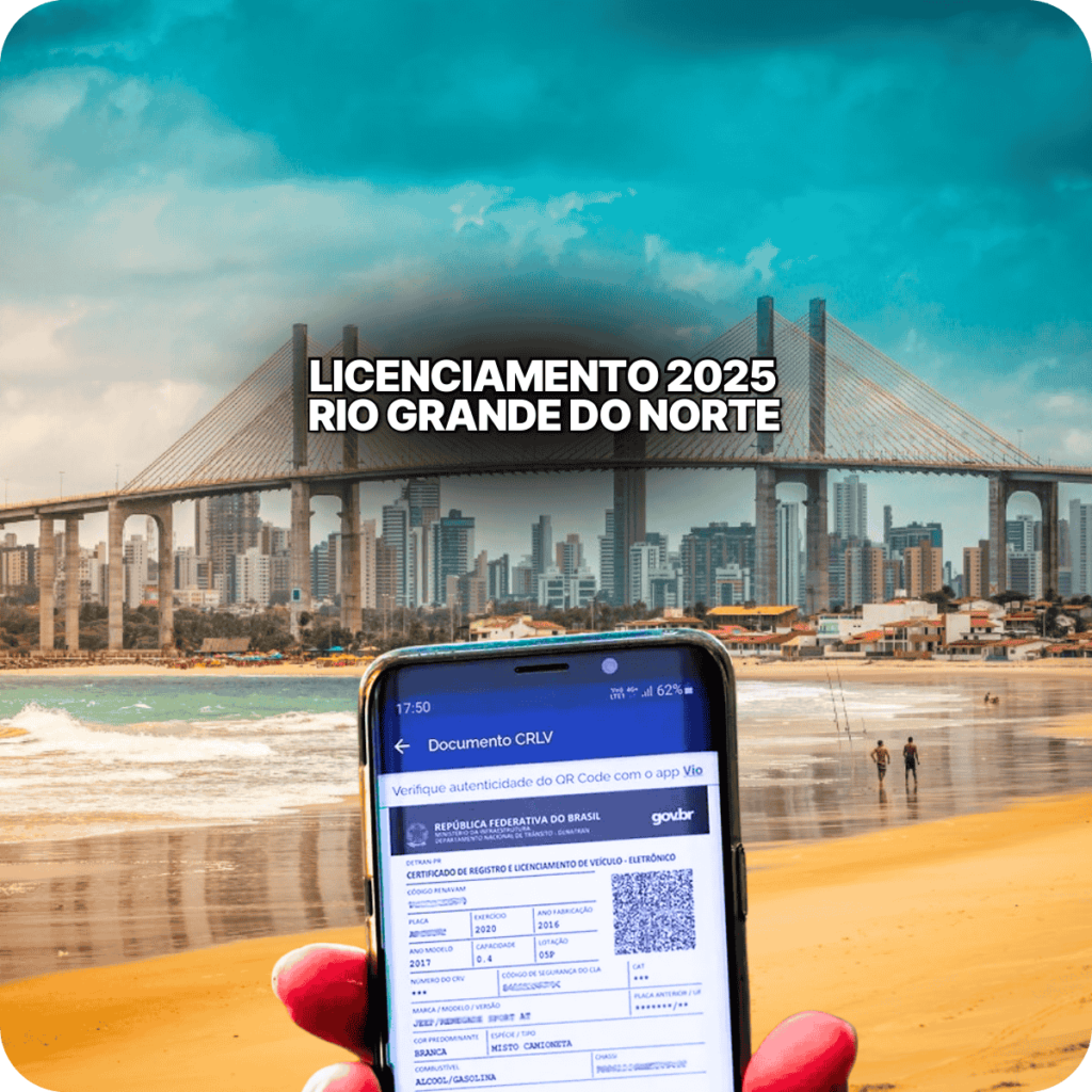 Licenciamento 2025 RN: valor, prazos e como pagar online